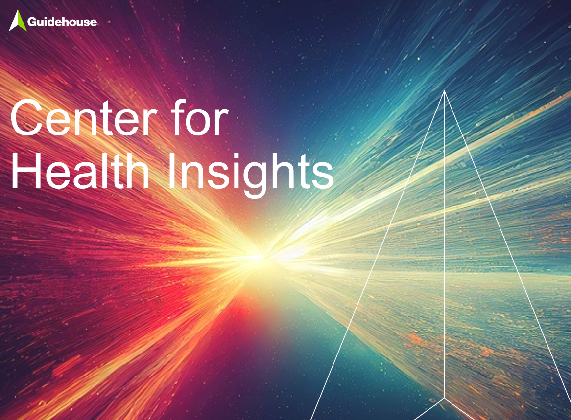 Guidehouse Center for Health Insights | Guidehouse